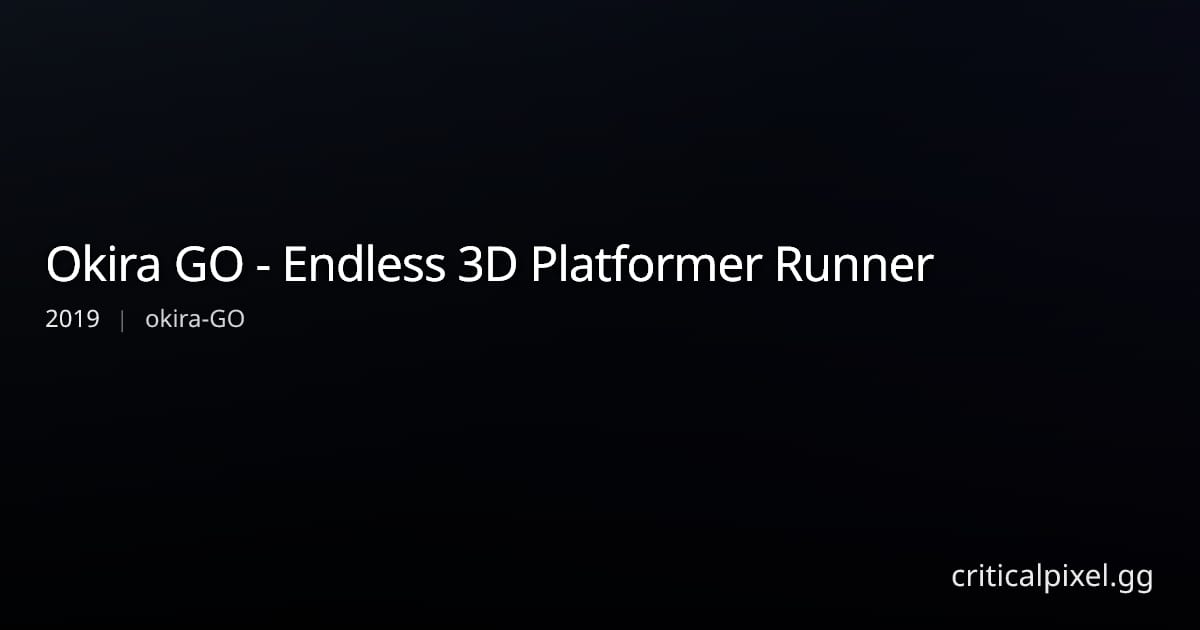Okira GO - Endless 3D Platformer Runner - Reviews & PC Benchmarks ...
